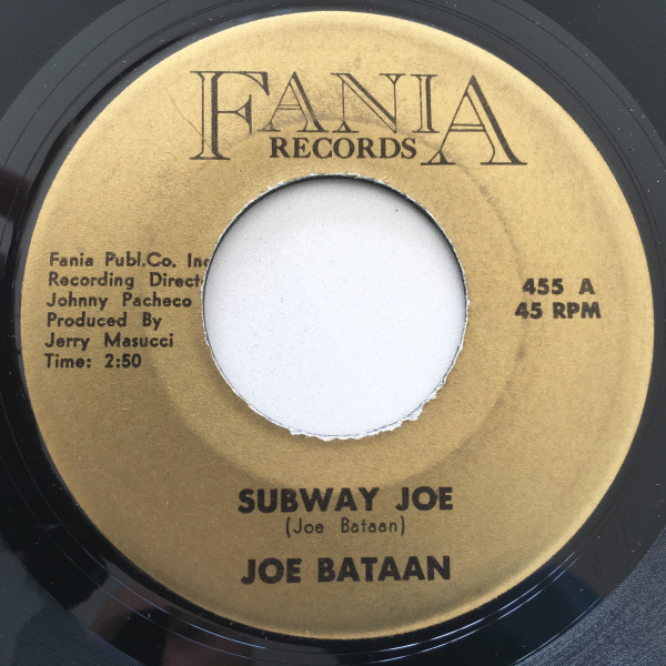 Joe Bataan | Subway Joe | Rare soul 45s